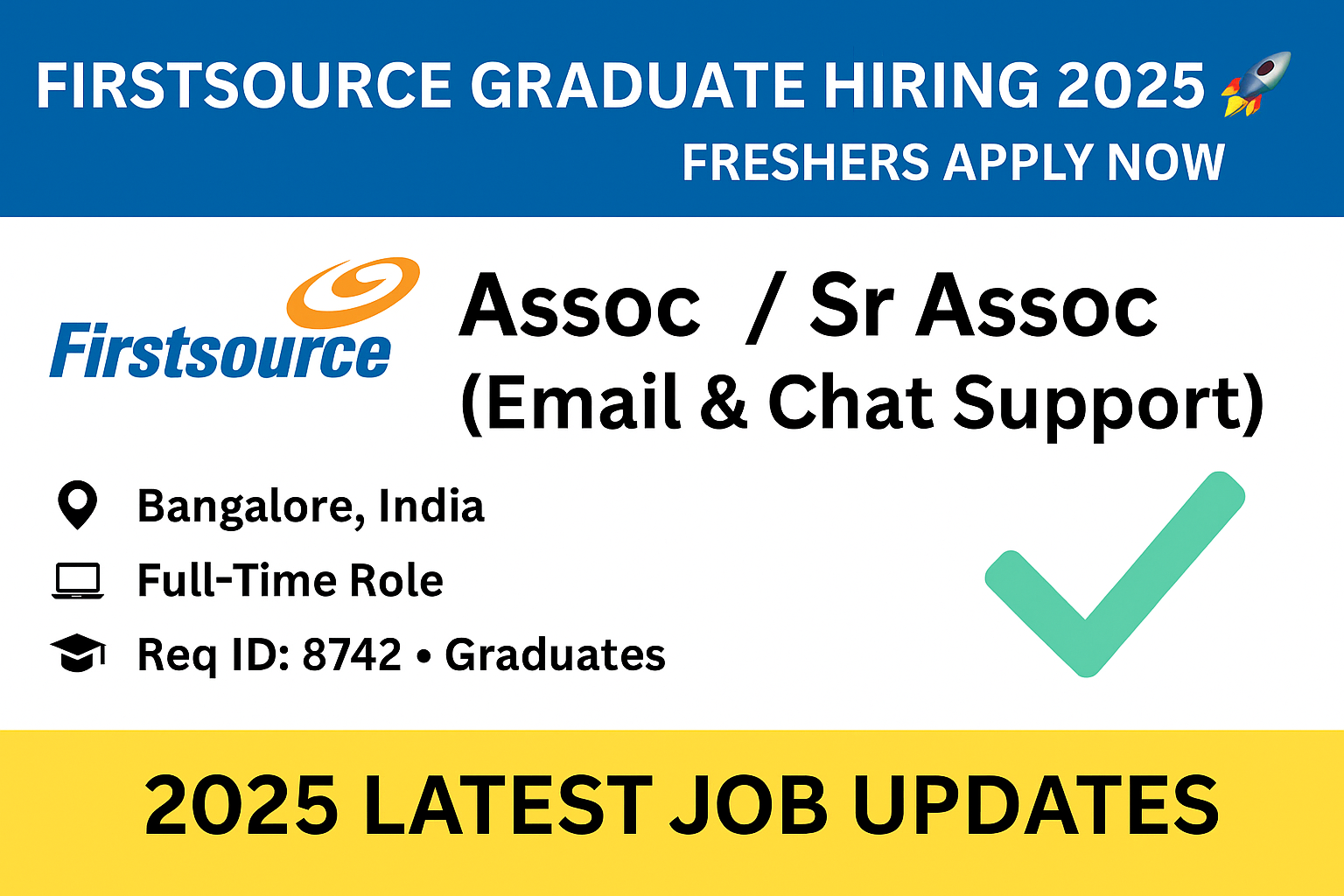 Firstsource Hiring Associate / Sr Associate – Email & Chat Support | @Bangalore - 3D Study